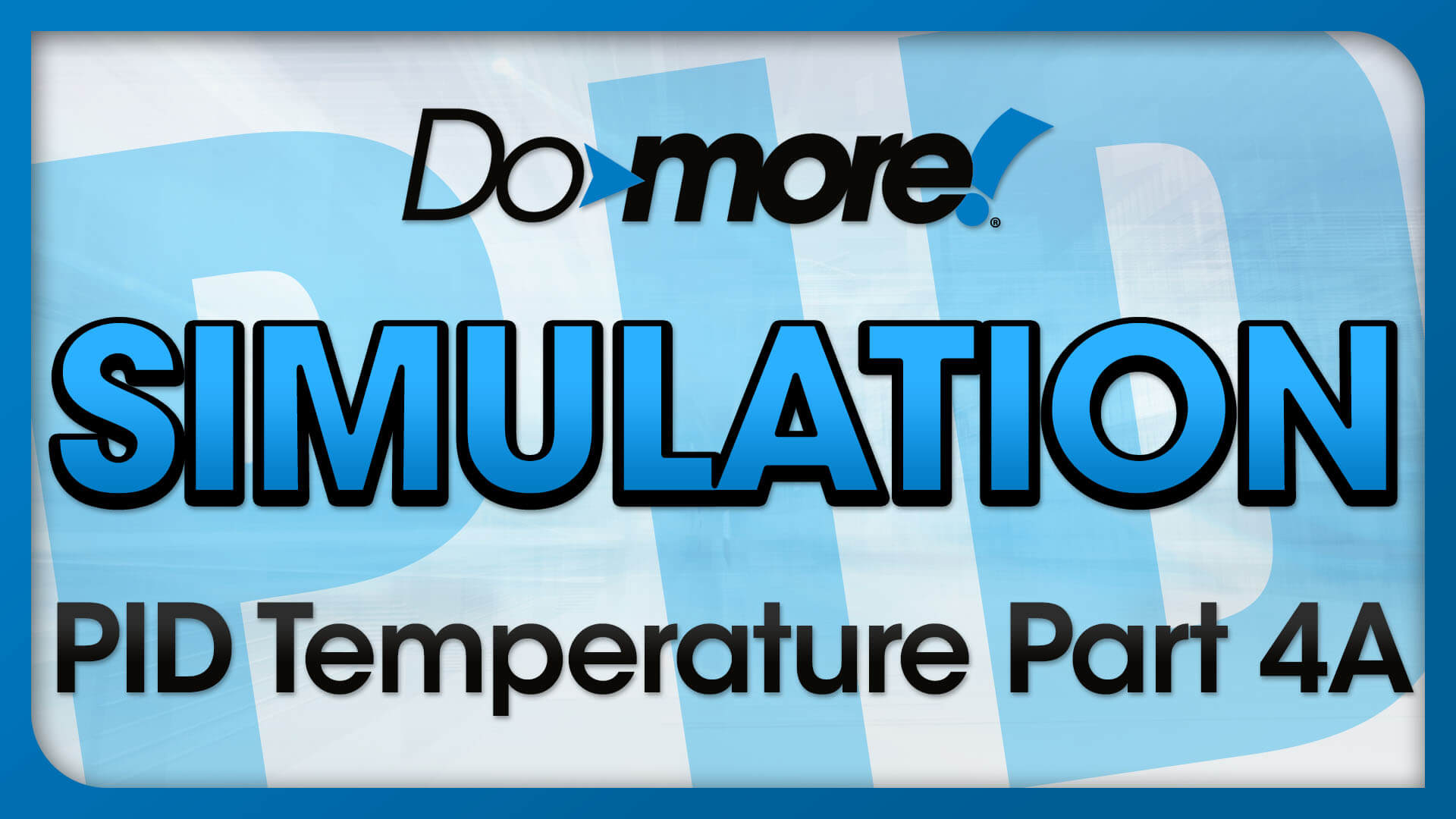 Do-more PLC: PID Tuning Resource Page |Library.AutomationDirect